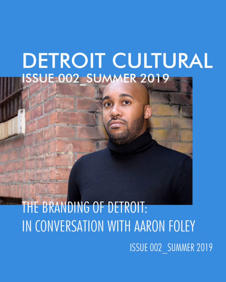 The Branding of Detroit: In Conversation with Aaron Foley – Detroit ...